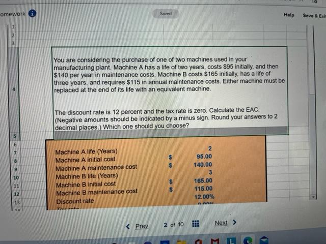 Solved ou are considering the purchase of one of two | Chegg.com