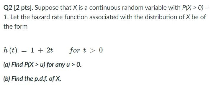 Solved Q2 [2 pts). Suppose that X is a continuous random | Chegg.com