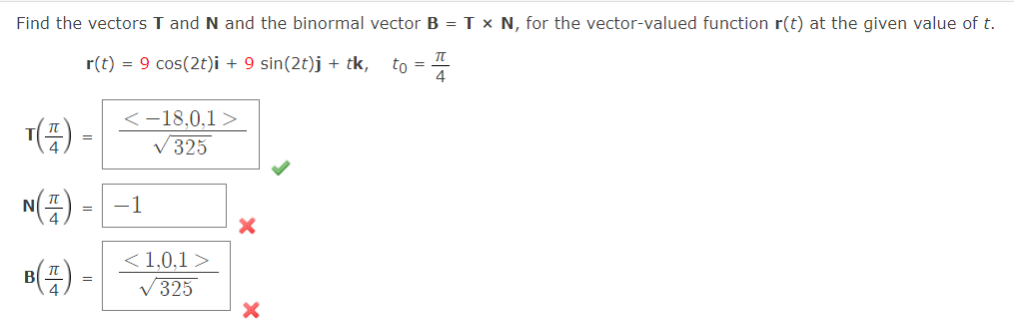 Solved Find the vectors T and N and the binormal vector B = | Chegg.com