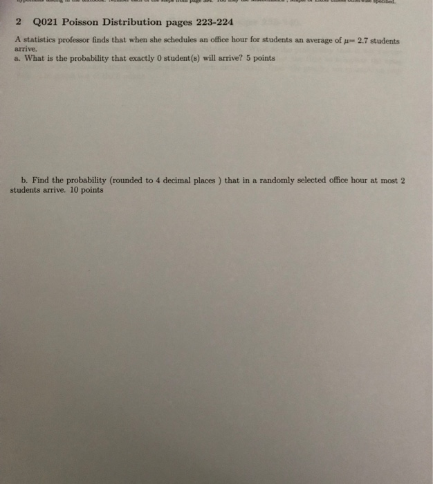 Solved 2 021 Poisson Distribution pages 223-224 A statistics | Chegg.com Solved 2 021 Poisson Distribution pages 223-224 A statistics | Chegg.com