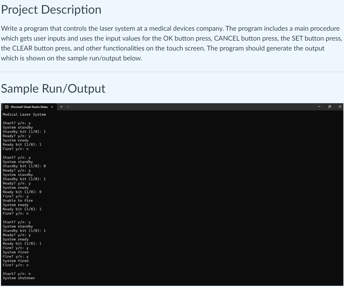 Solved Project Description Write a program that controls the | Chegg.com