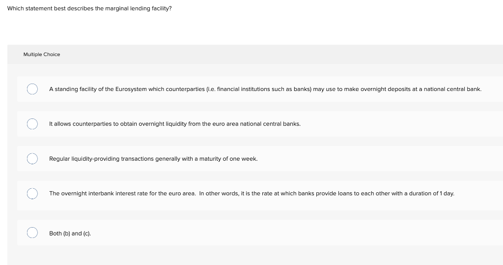 Solved Which statement best describes the marginal lending | Chegg.com