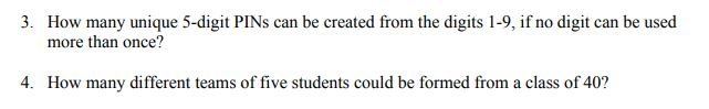 Solved 3. How many unique 5-digit PINs can be created from | Chegg.com