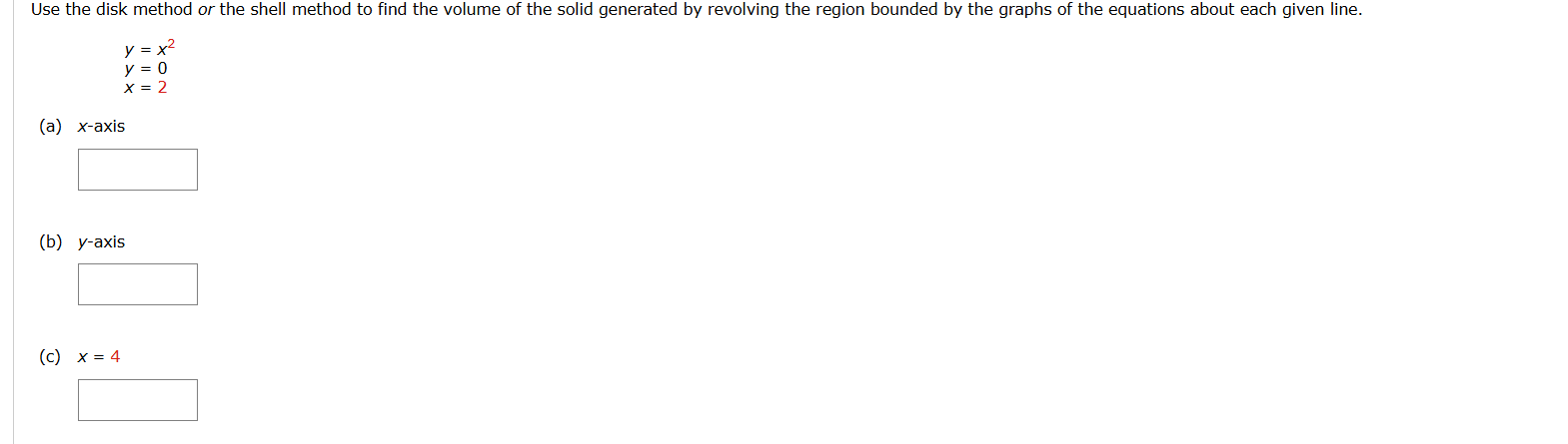 Solved Use the disk method or the shell method to find the | Chegg.com