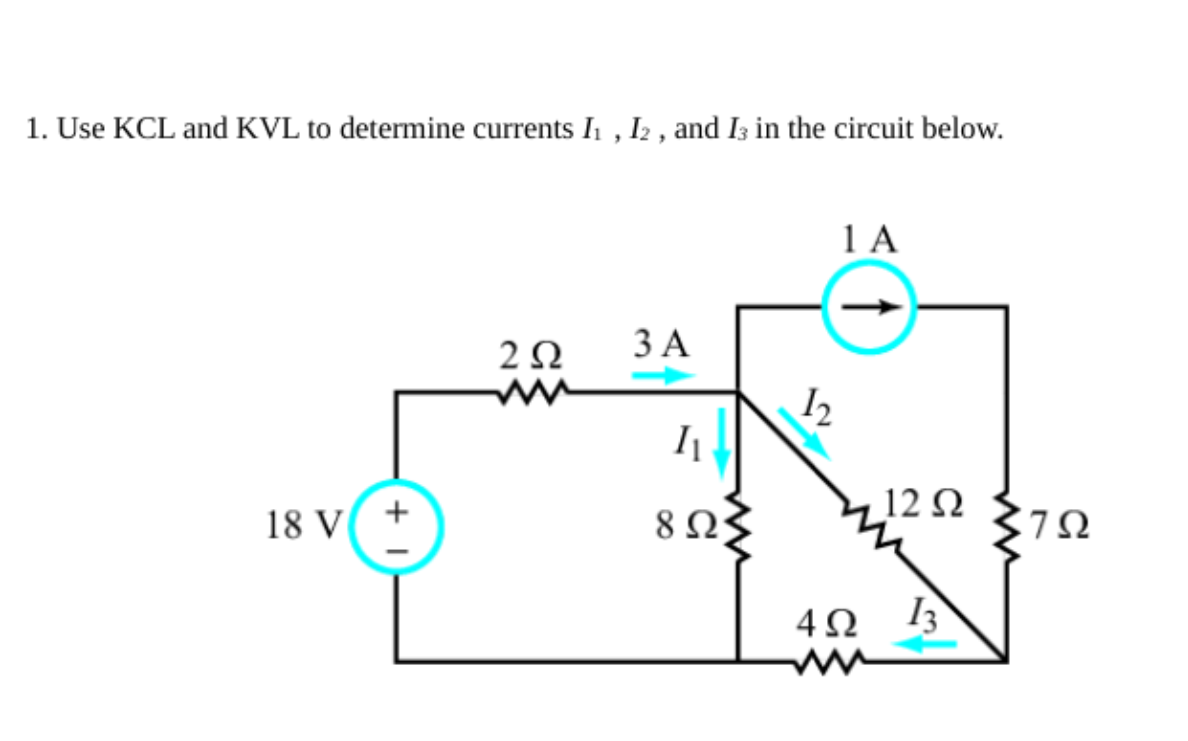 Solved 1. Use KCL and KVL to determine currents I1 , 12 , | Chegg.com