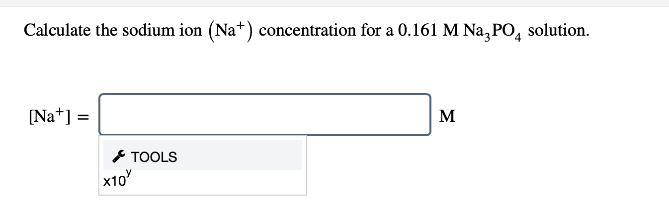 Solved Calculate the sodium ion (Na+) concentration for a | Chegg.com