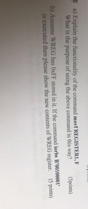 Solved a) Explain the functionality of the command movf | Chegg.com