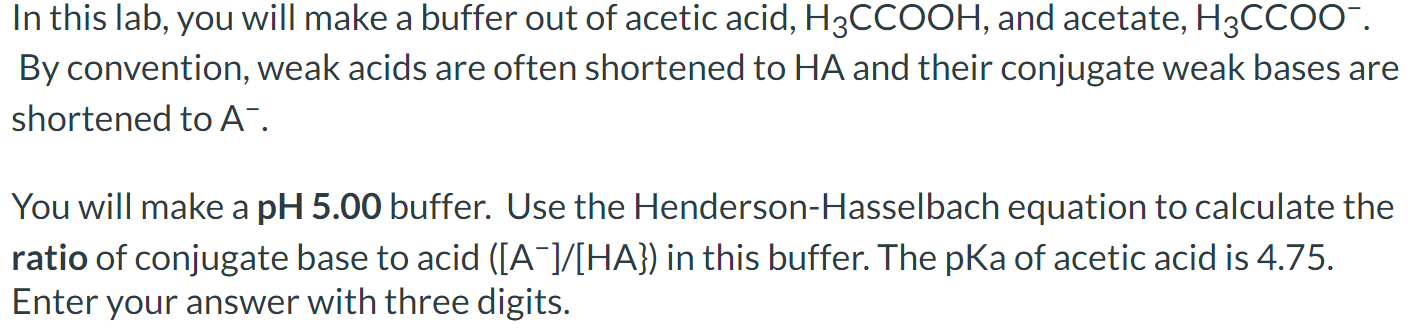 Solved In this lab, you will make a buffer out of acetic | Chegg.com