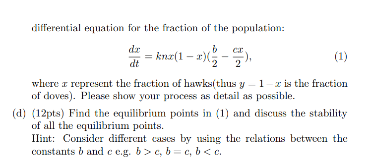 Solved A Hawk-Dove game In class, we discussed the | Chegg.com