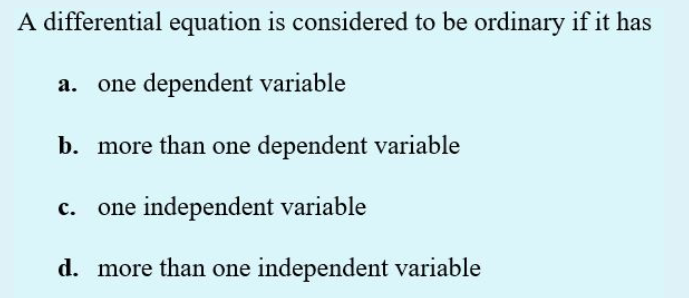Solved A differential equation is considered to be ordinary | Chegg.com