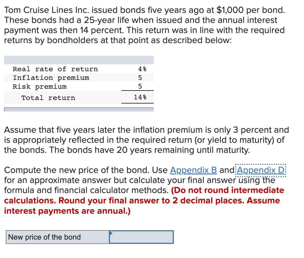 Solved Tom Cruise Lines Inc. issued bonds five years ago at | Chegg.com