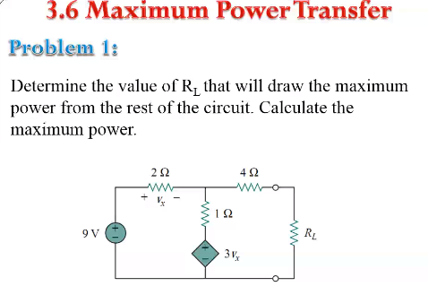 Solved 3.6 Maximum Power Transfer Problem 1: Determine the | Chegg.com