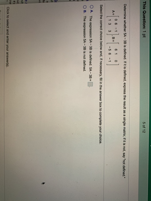Solved 5 of 12 This Question: 1 pt Determine whether 5A-3B | Chegg.com