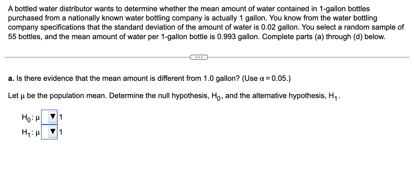 Solved A bottled water distributor wants to determine | Chegg.com