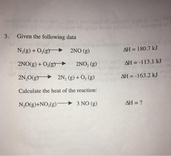 Solved 3. Given the following data N2(g) + O2(gr→ 2NO (g) | Chegg.com