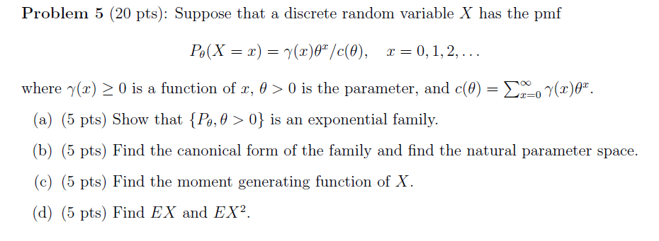 Solved Problem 5 (20 pts): Suppose that a discrete random | Chegg.com