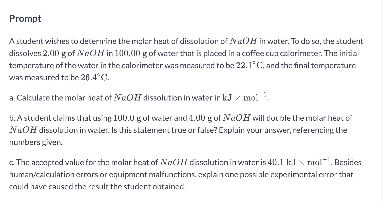 Solved A student wishes to determine the molar heat of | Chegg.com