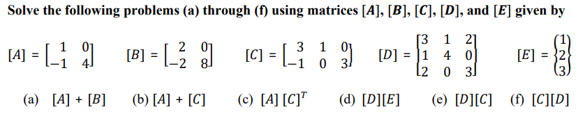 Solved Solve the following problems (a) through (f) using | Chegg.com