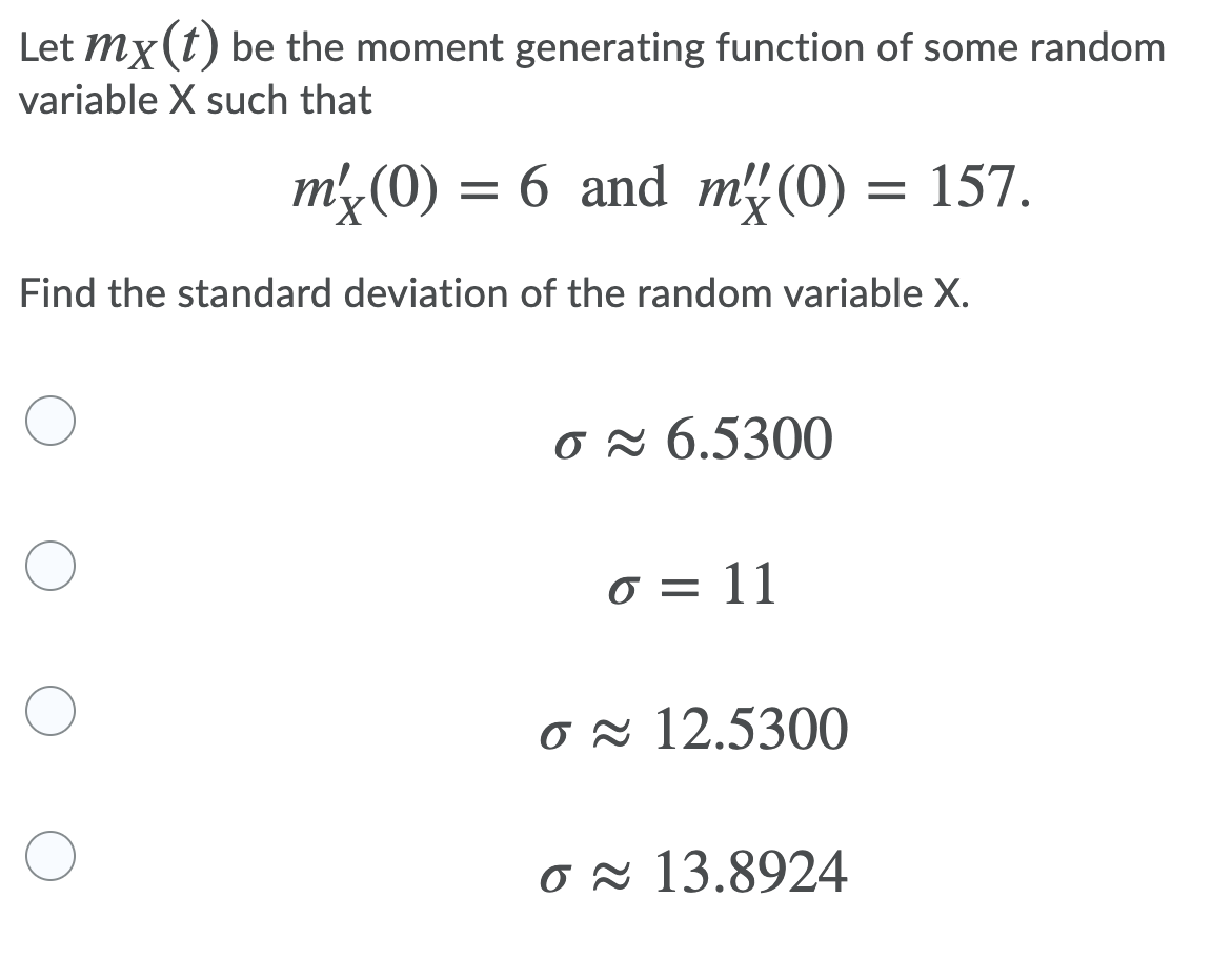 Solved Let mx(t) be the moment generating function of some | Chegg.com