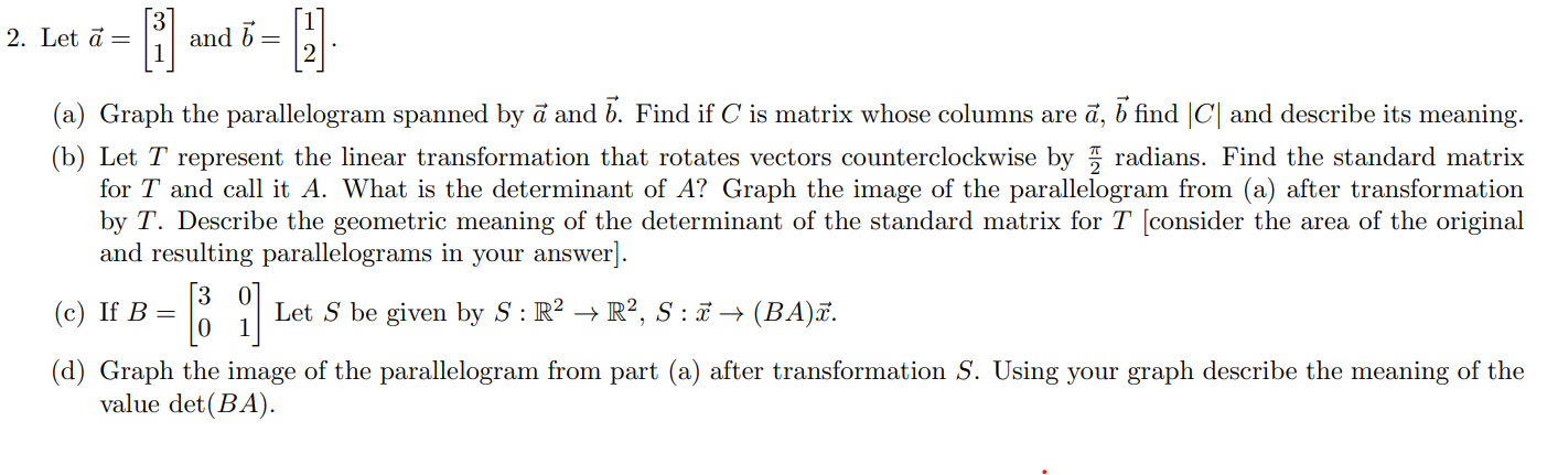 Solved 2. Let ā= 图 and 5 回 (a) Graph the parallelogram | Chegg.com