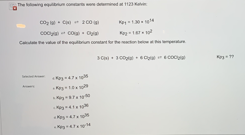 Solved The following equilibrium constants were determined | Chegg.com