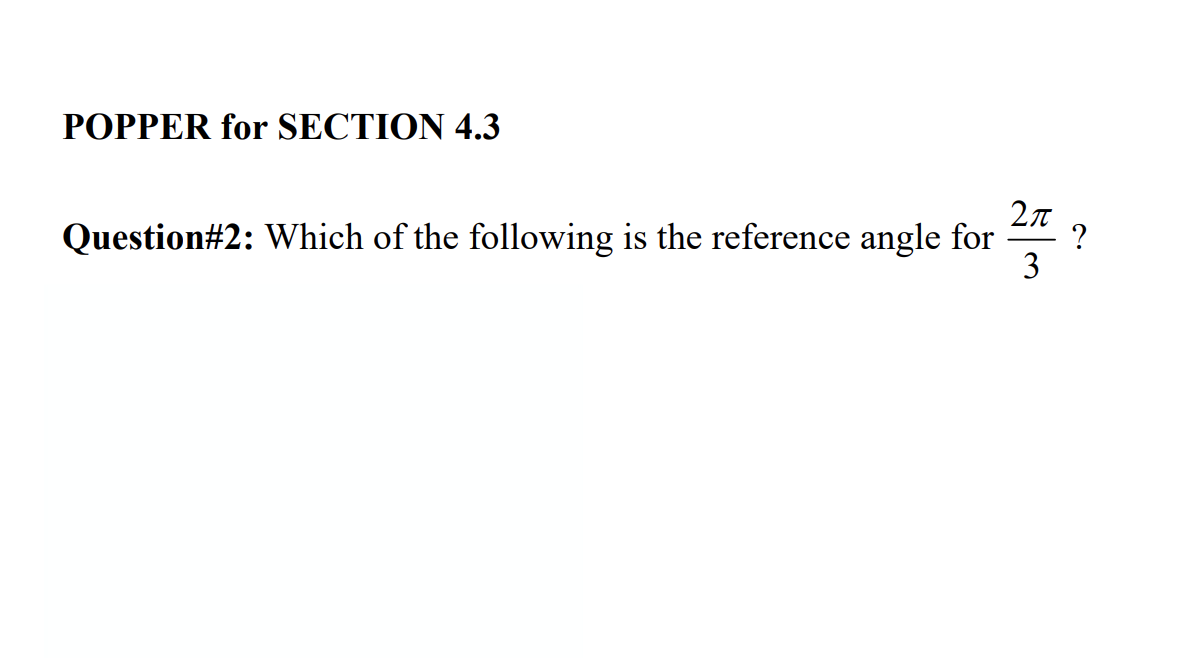 Solved POPPER for SECTION 4.3 21 Question#2: Which of the | Chegg.com