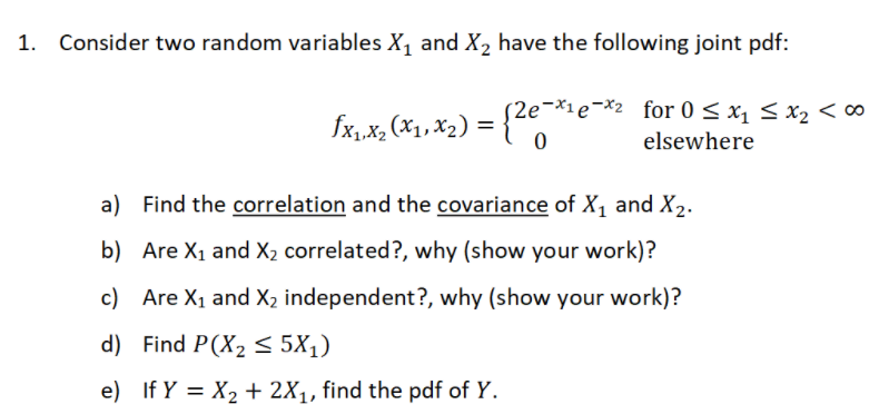Solved 1. Consider two random variables X1 and X2 have the | Chegg.com