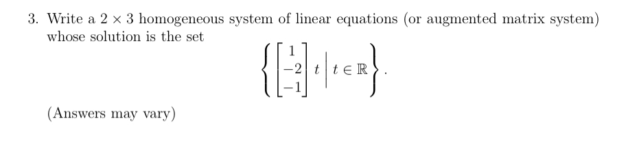 Solved Write a 2×3 homogeneous system of linear equations | Chegg.com