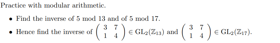 Solved Practice with modular arithmetic. • Find the inverse | Chegg.com