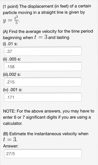 Solved The displacement (in feet) of a certain particle | Chegg.com