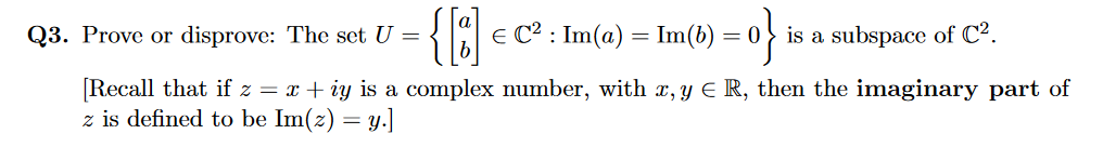 Solved Q3. Prove or disprove: The set | Chegg.com