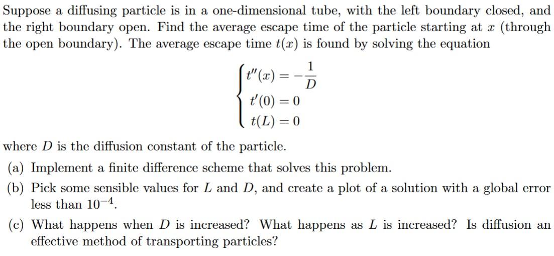 Solved Suppose a diffusing particle is in a one-dimensional | Chegg.com