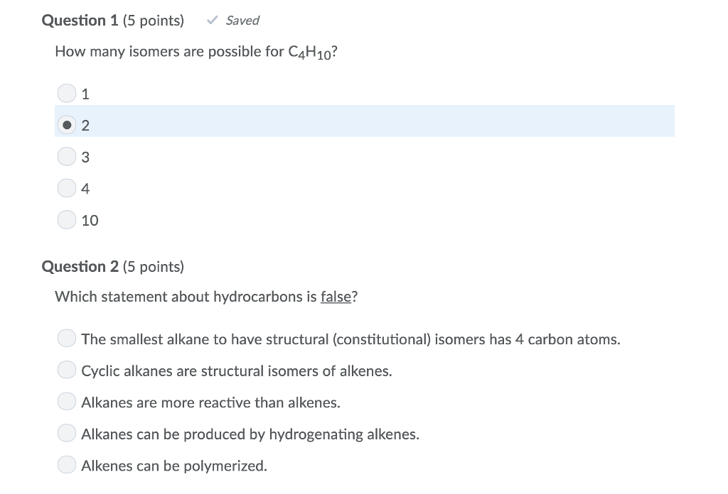Solved Question 1 (5 points) Saved How many isomers are | Chegg.com