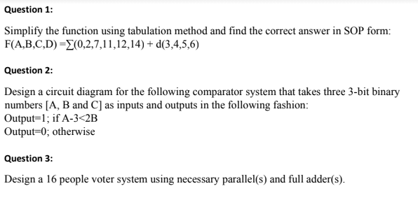 Solved Question 1 Simplify The Function Using Tabulation 8464