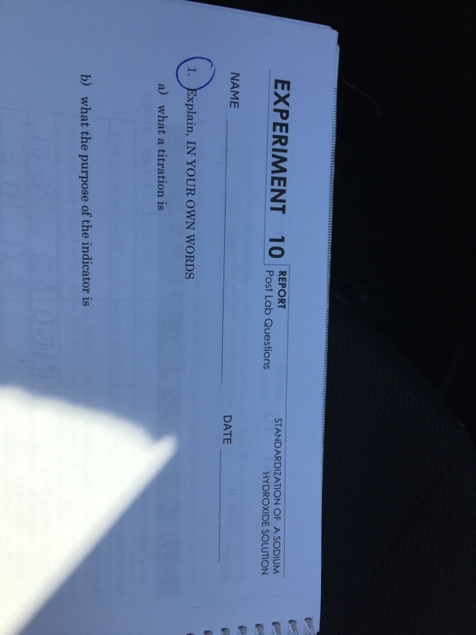 Solved EXPERIMENT 10 P Questions REPORT STANDARDIZATION OF A | Chegg.com