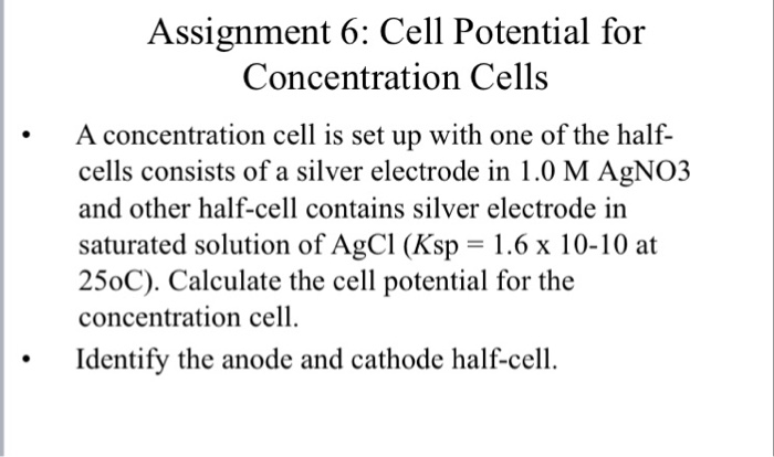 Solved Assignment 6: Cell Potential for Concentration Cells | Chegg.com