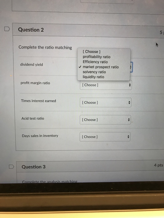 Solved DQuestion 2 Complete the ratio matching Choose 1 | Chegg.com