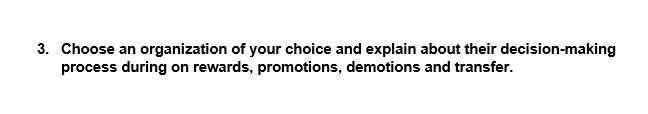 Solved 3. Choose an organization of your choice and explain | Chegg.com