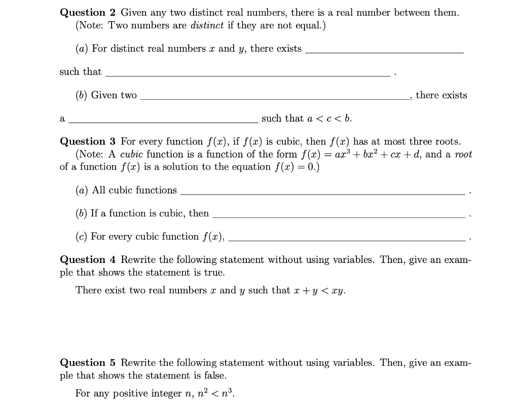 Solved Question 2 Given any two distinct real numbers, there | Chegg.com
