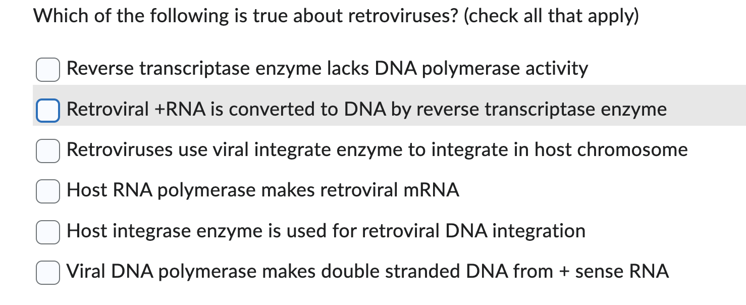 Solved Which of the following is true about retroviruses? | Chegg.com