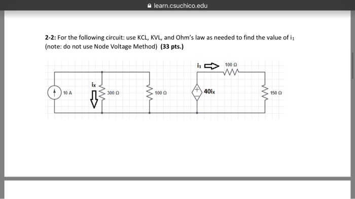 Solved For the following circuit: use KCL, KVL, and Ohm's | Chegg.com