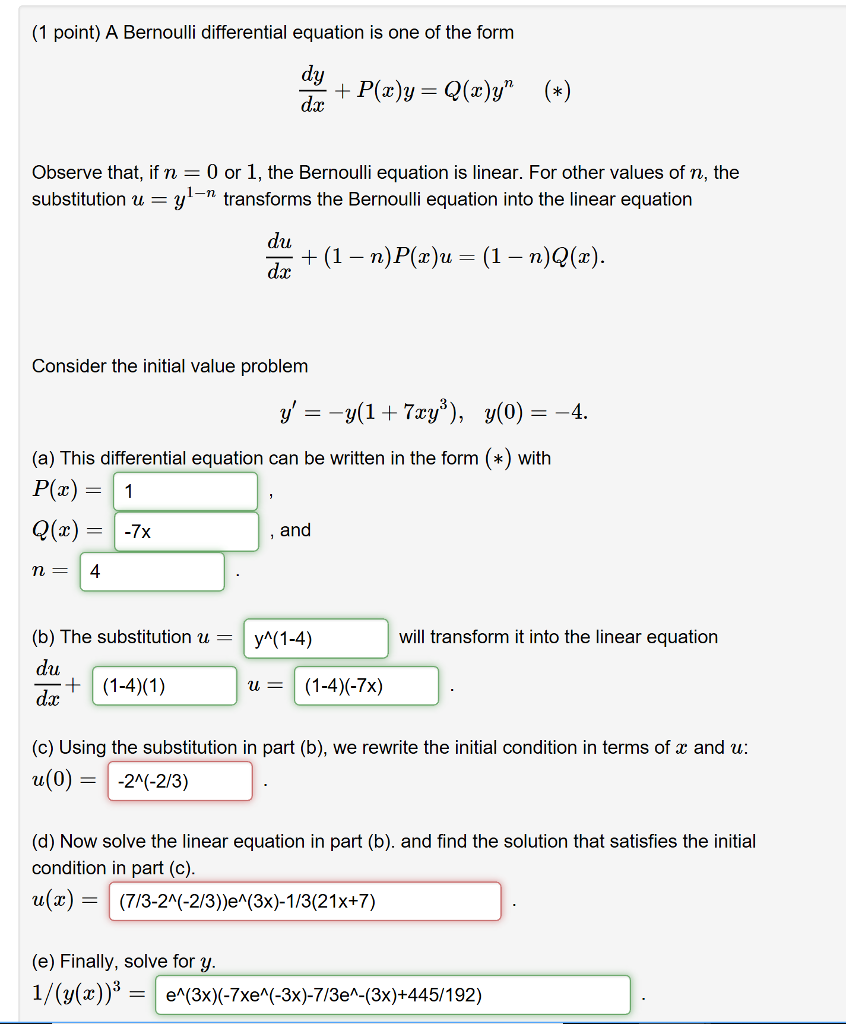 Solved (1 point) A Bernoulli differential equation is one of | Chegg.com