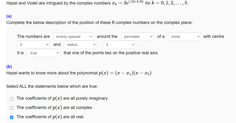 Solved Hazel and Violet are intrigued by the complex numbers | Chegg.com