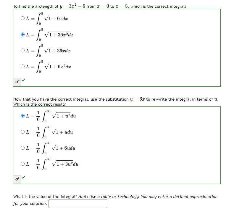 Solved To find the arclength of y=3x2-5 ﻿from x=0 ﻿to x=5, | Chegg.com