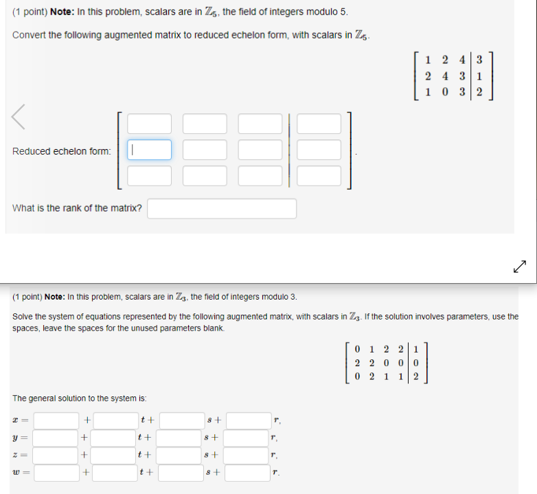 Solved (1 point) Note: In this problem, scalars are in Z5, | Chegg.com