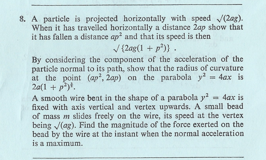 Solved 8 A Particle Is Projected Horizontally With Speed