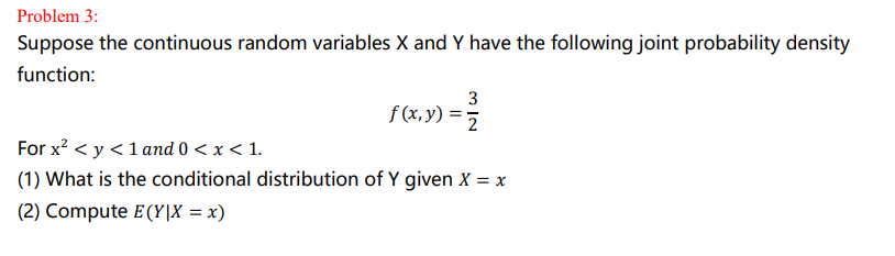 Solved Problem 3 Suppose The Continuous Random Variables