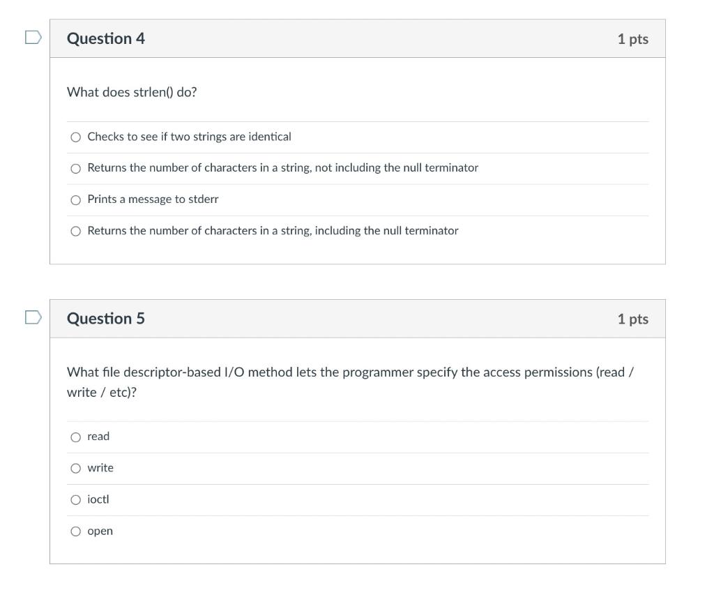Solved Question 4 What does strlen() do? O Checks to see if | Chegg.com