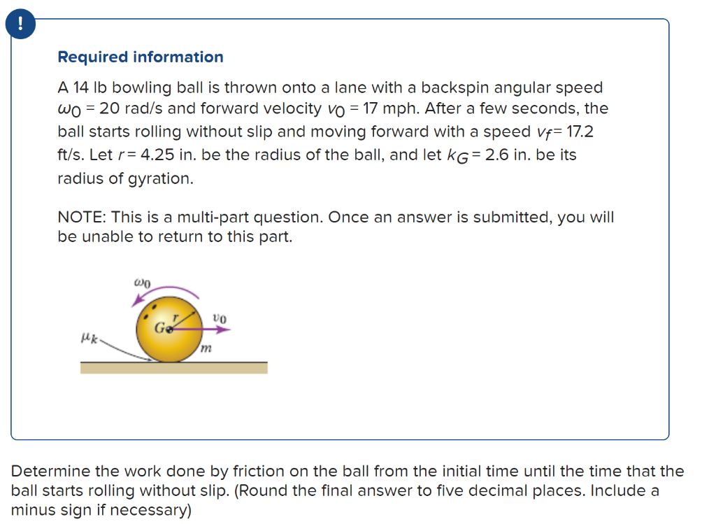 Solved Required information A 14lb bowling ball is thrown | Chegg.com