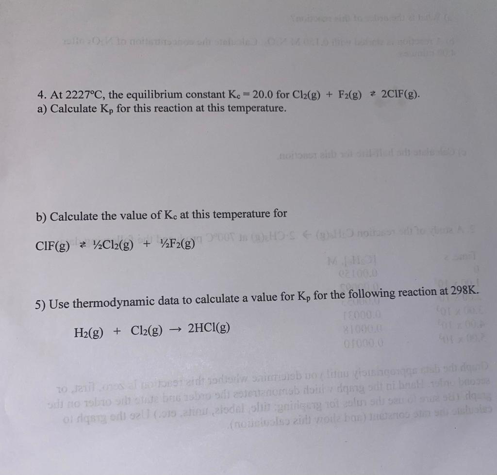Solved 4. At 2227∘C, the equilibrium constant Kc=20.0 for | Chegg.com